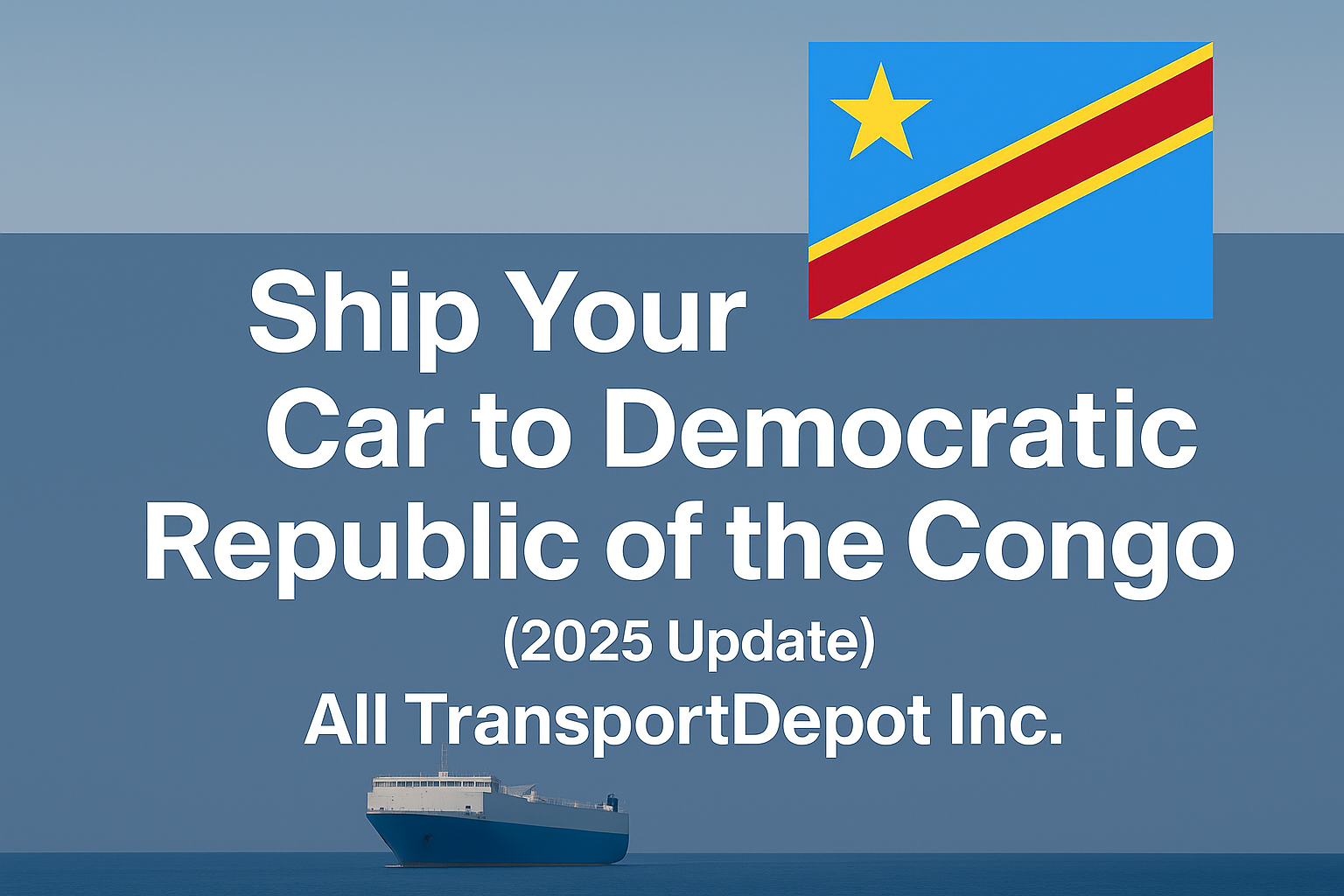 RORO Shipping to Boma Democratic Republic of the Congo - ALL TRANSPORTDEPOT